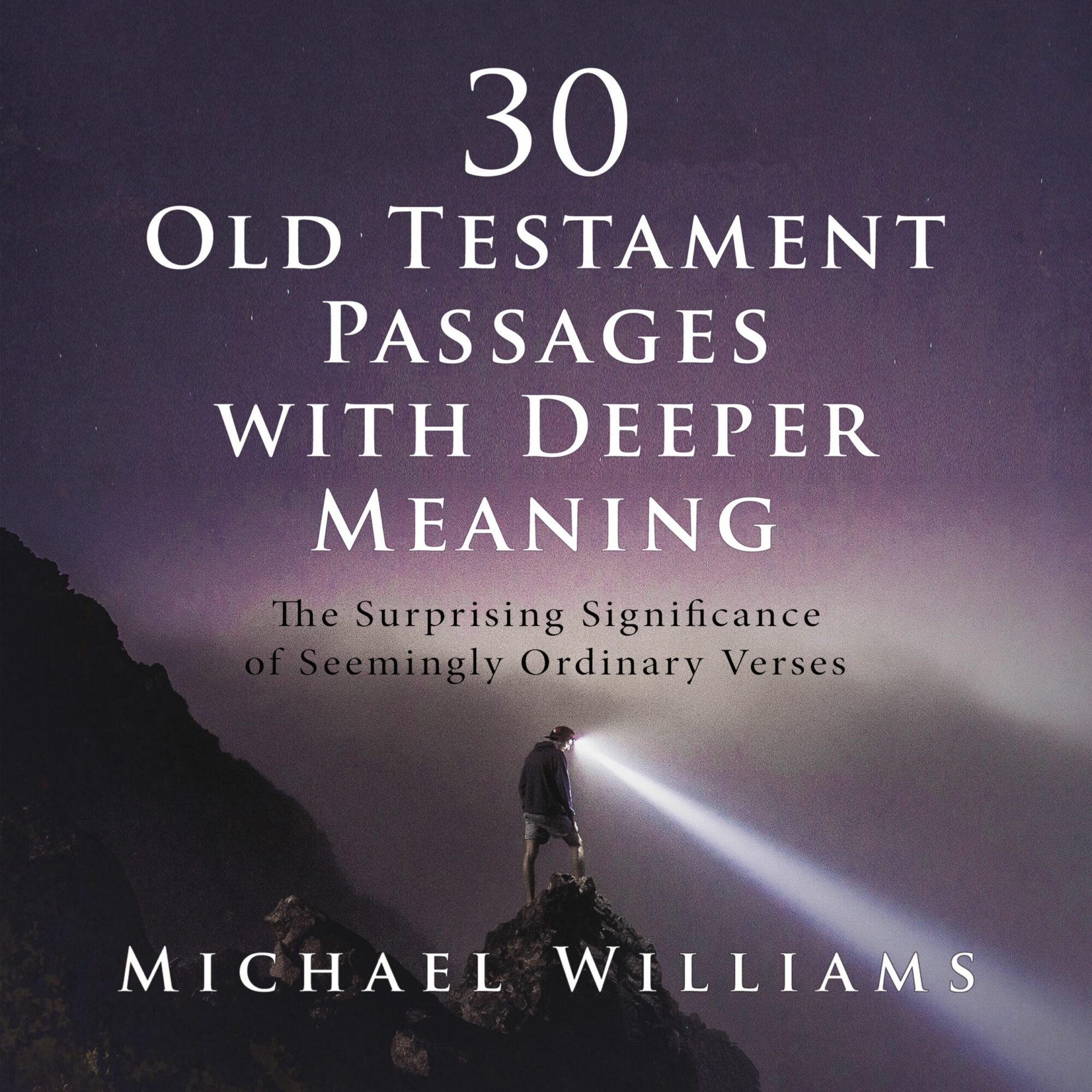 30 Old Testament Passages with Deeper Meaning – Audiobook PDF
